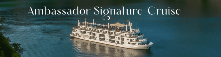 Ambassador Signature Cruise, Viet Nam - Book Online